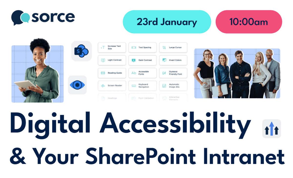 Digital Accessibility And Your SharePoint Intranet webinar - Sorce intranet